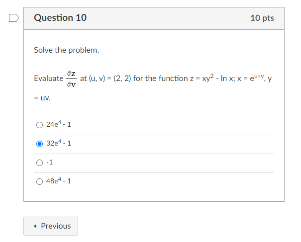 Solved Solve the problem. Evaluate ∂v∂z at (u,v)=(2,2) for | Chegg.com