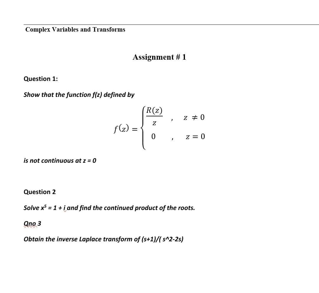 Solved Complex Variables and Transforms Assignment #1 | Chegg.com