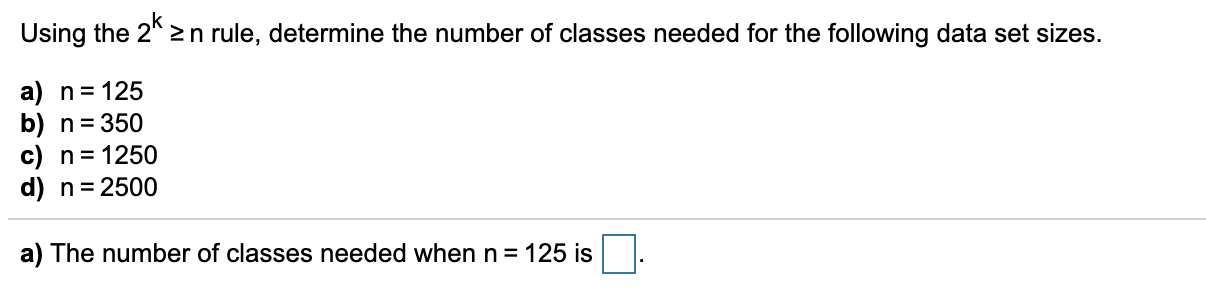 Solved Using the 2* z n rule, determine the number of | Chegg.com