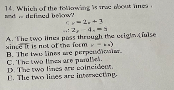 Solved 14. Which of the following is true about lines, and | Chegg.com