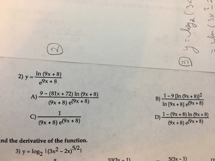 Solved y = In (9x + 8)/e^9x + 8 A) 9 - (81x + 72) In (9x + | Chegg.com