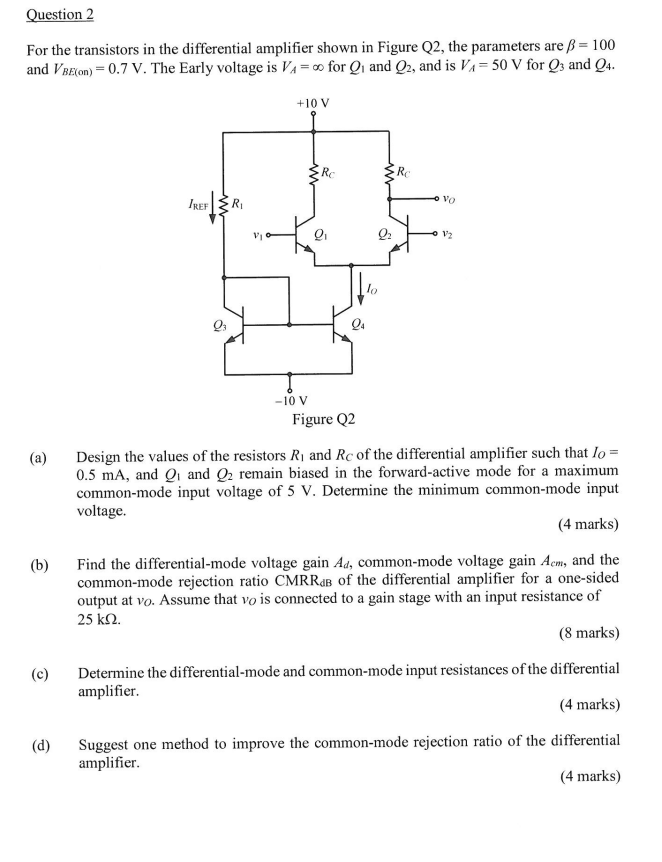 Solved Question 2For the transistors in the differential | Chegg.com