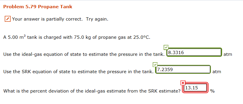 Solved Problem 5.79 Propane Tank Your answer is partially | Chegg.com