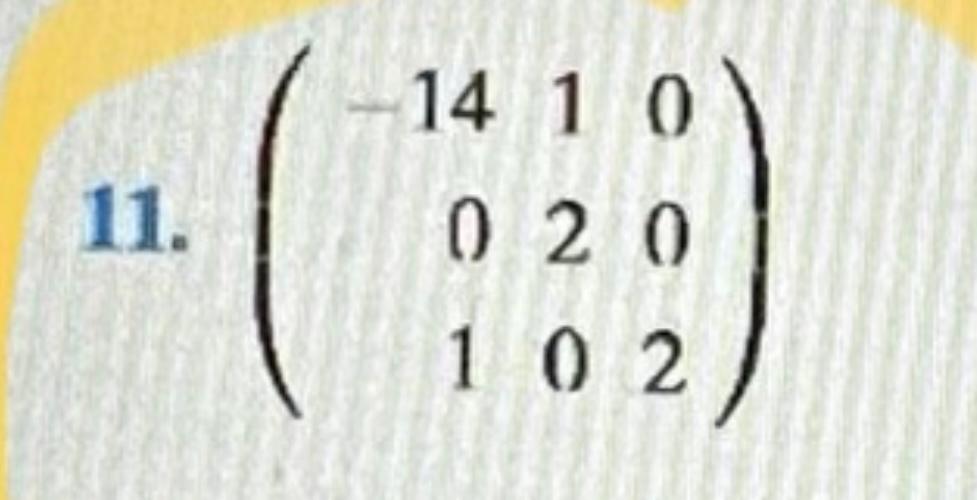 Solved In each of Problems 1-16, find the eigenvalues of the | Chegg.com