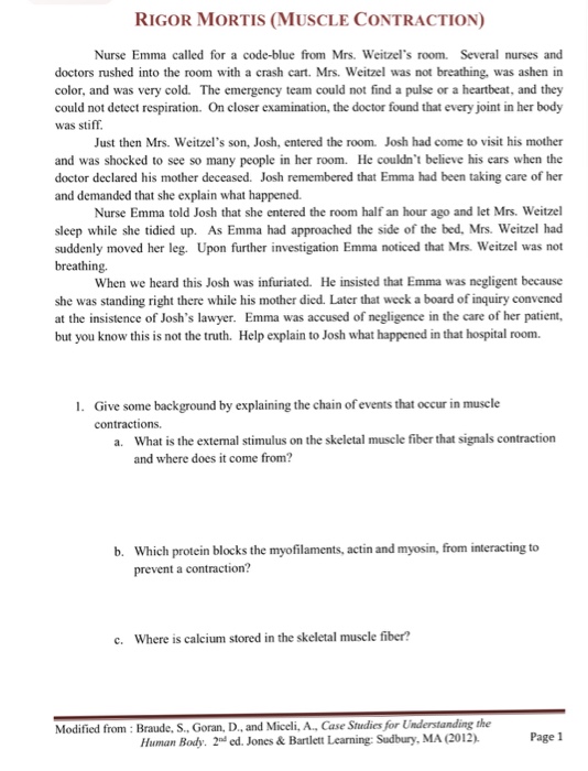 Solved RIGOR MORTIS (MUSCLE CONTRACTION) Nurse Emma called | Chegg.com