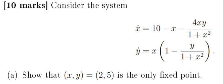 Solved Dynamical Systems Problem Please do ALL parts of the | Chegg.com