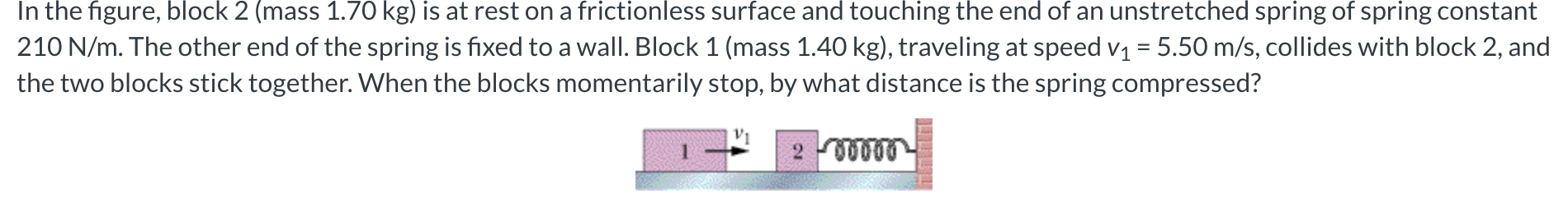 Solved In the figure, block 2 (mass 1.70kg ) ﻿is at rest on | Chegg.com