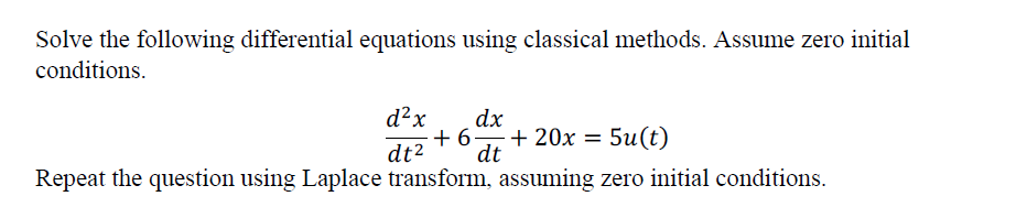 Solved Solve the following differential equations using | Chegg.com
