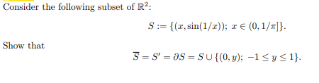 Solved Consider the following subset of R2: S := {(1, | Chegg.com