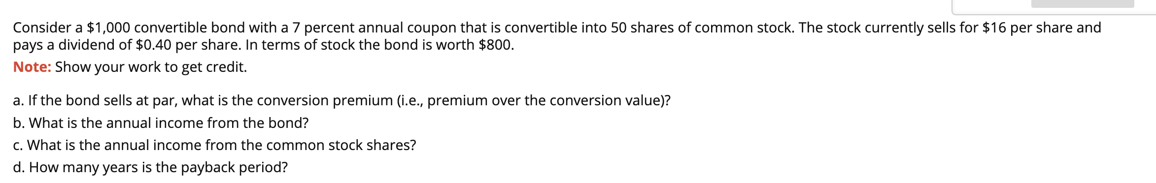 Solved Consider a $1,000 ﻿convertible bond with a 7 ﻿percent | Chegg.com