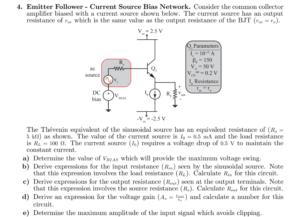 Solved 4. Emitter Follower - Current Source Bias Network. | Chegg.com