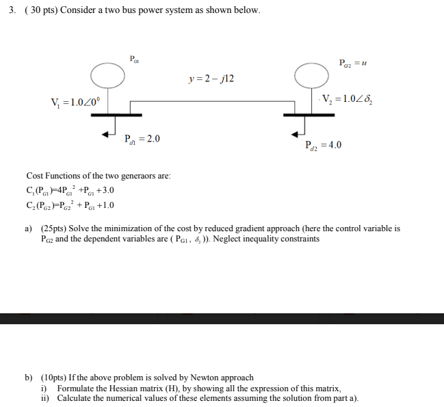 Solved 3. ( 30pts ) Consider a two bus power system as shown | Chegg.com