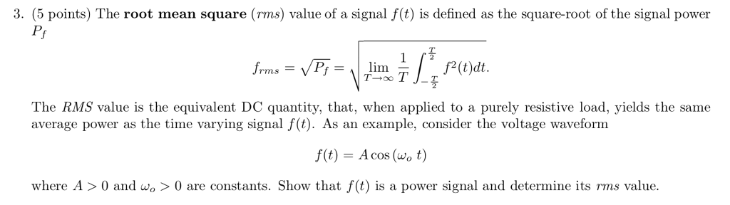 Solved 3. (5 points) The root mean square (rms) value of a | Chegg.com