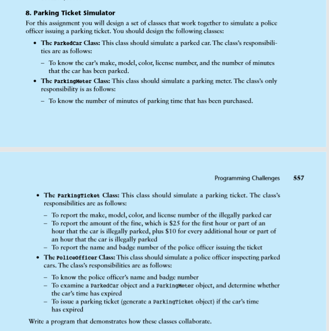 Solved 8. Parking Ticket Simulator For this assignment you | Chegg.com