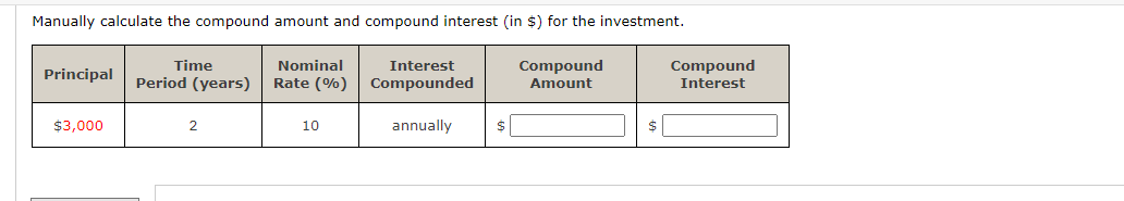 Solved Manually calculate the compound amount and compound | Chegg.com