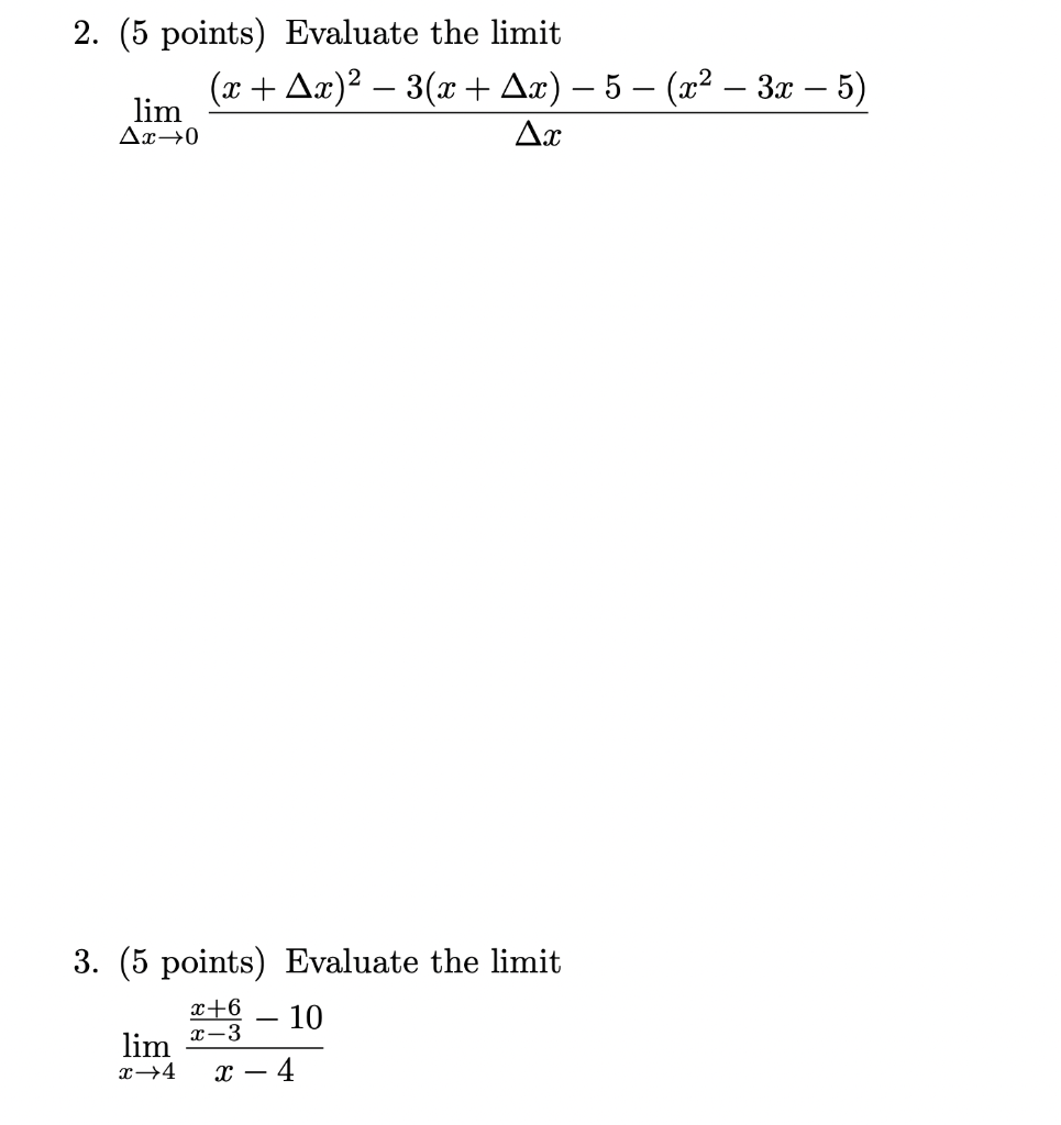 Solved 2. (5 points) Evaluate the limit | Chegg.com
