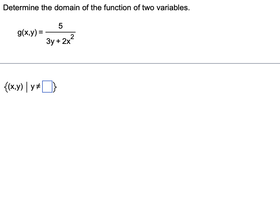 Solved Determine the domain of the function of two | Chegg.com