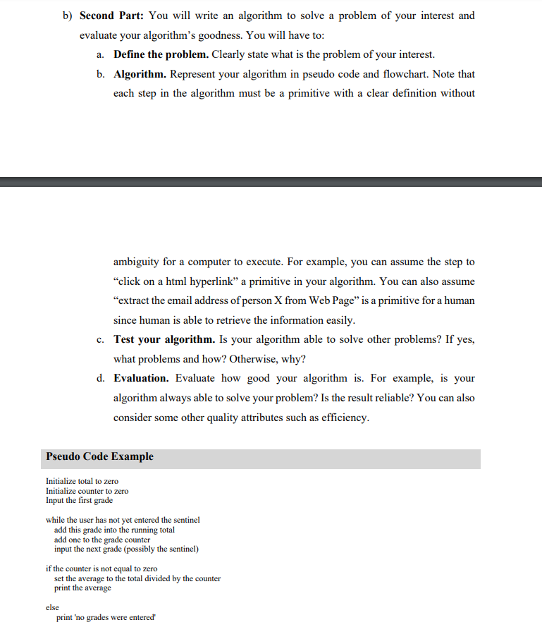 Solved b) Second Part: You will write an algorithm to solve | Chegg.com