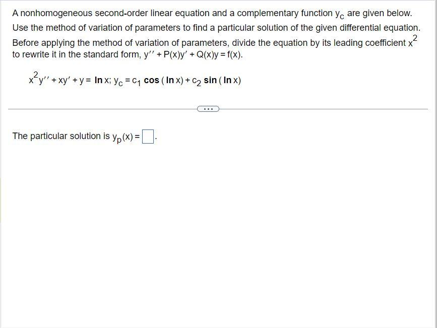 Solved A nonhomogeneous second-order linear equation and a | Chegg.com