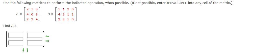Solved Use the following matrices to perform the indicated | Chegg.com