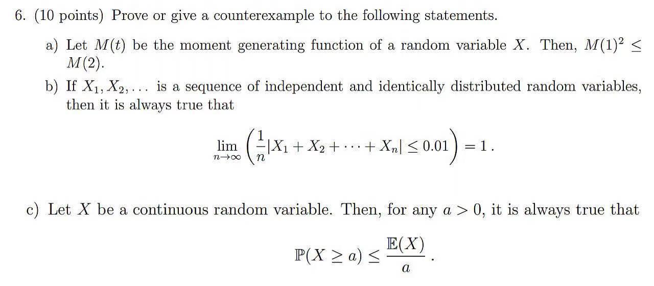 Solved 6. (10 points) Prove or give a counterexample to the | Chegg.com