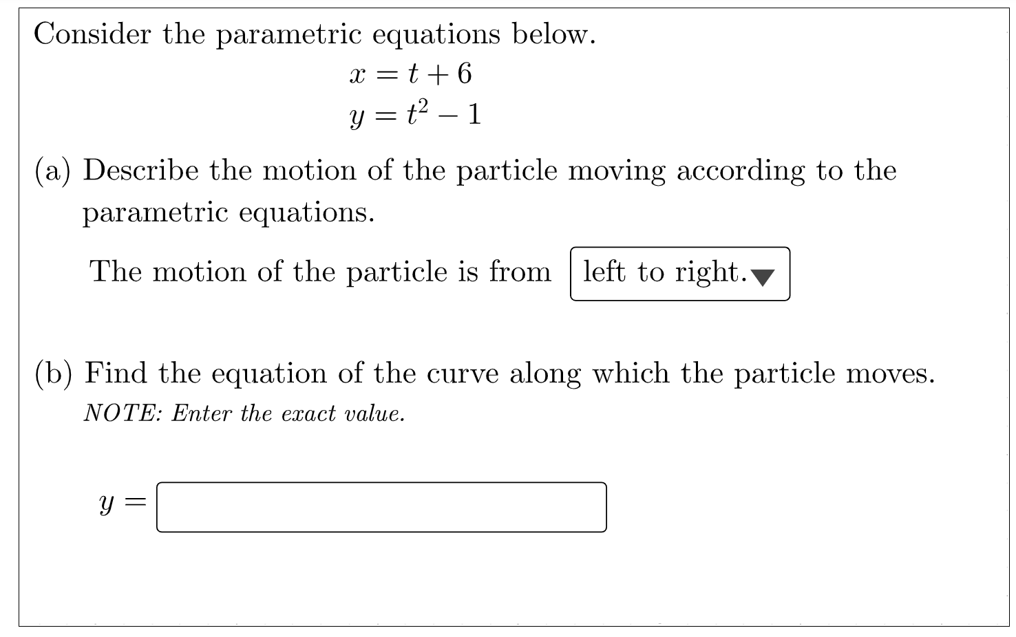 Solved Consider the parametric equations below. x=t+6y=t2−1 | Chegg.com