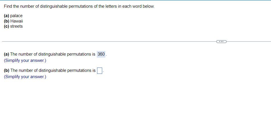 Solved Find the number of distinguishable permutations of | Chegg.com
