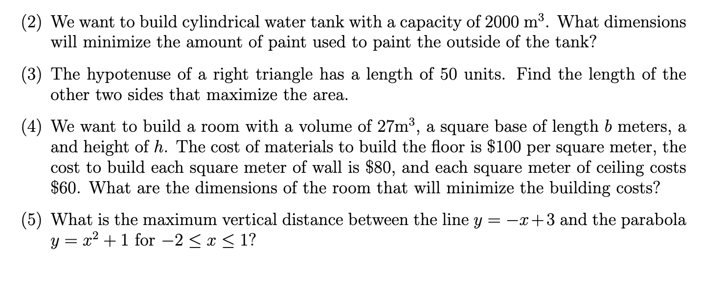Solved (2) We want to build cylindrical water tank with a | Chegg.com