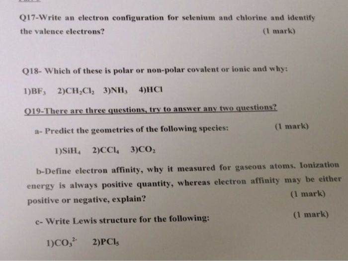 Solved Q17-Write an electron configuration for selenium and | Chegg.com