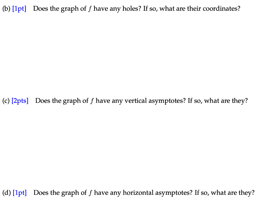 Solved 2.[6pts] Consider the following rational function: | Chegg.com