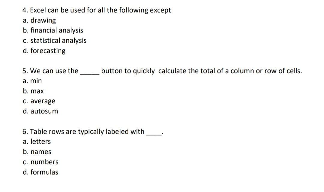 solved-4-excel-can-be-used-for-all-the-following-except-a-chegg
