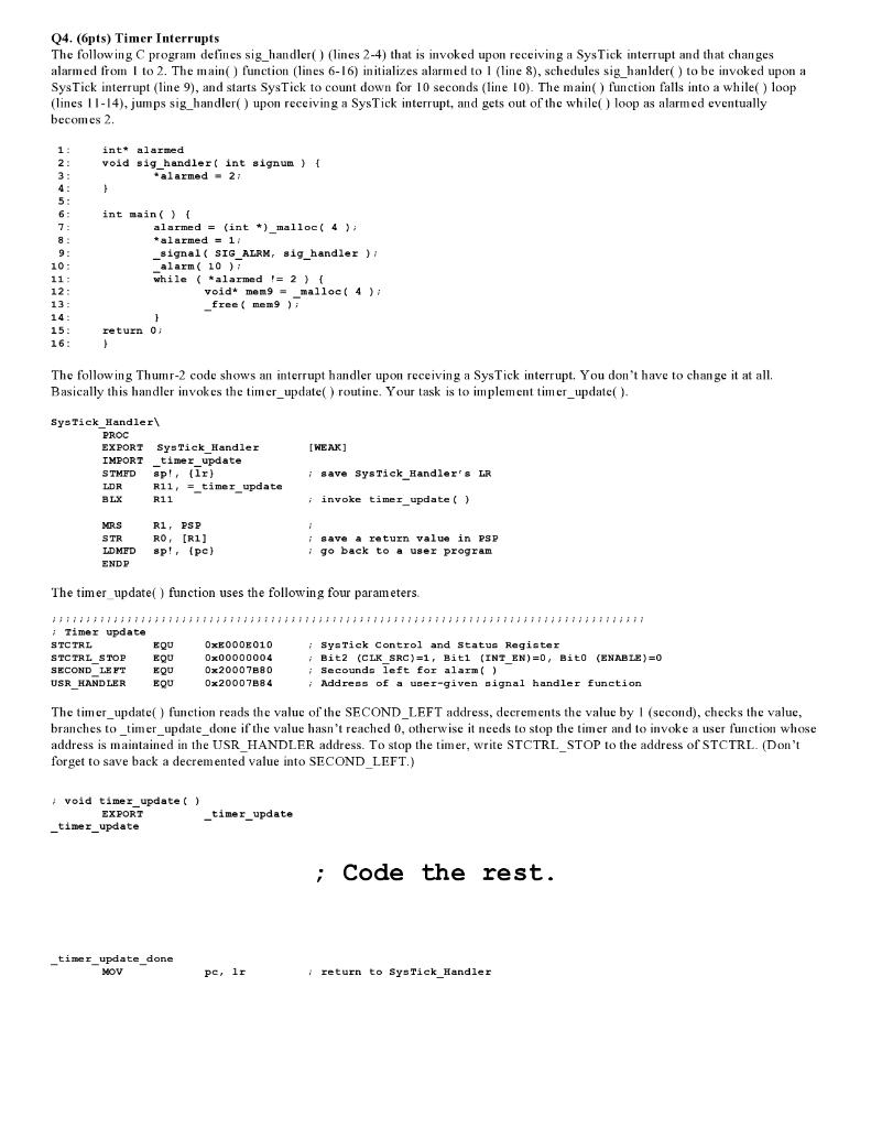 Q4. (6pts) Timer Interrupts The following program | Chegg.com