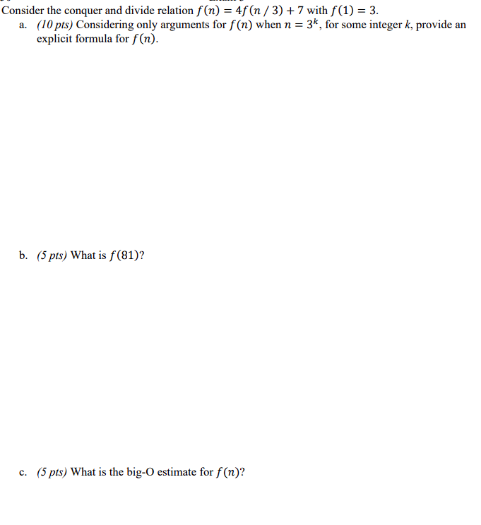 Solved Consider the conquer and divide relation | Chegg.com