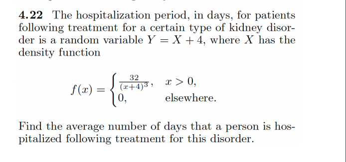 Solved 4.22 The hospitalization period, in days, for | Chegg.com