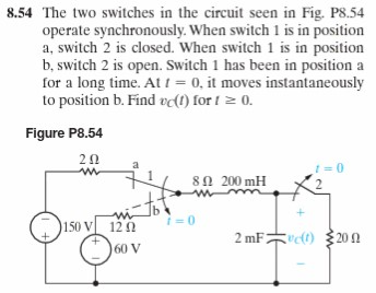 Solved 8.54 The two switches in the circuit seen in Fig. | Chegg.com