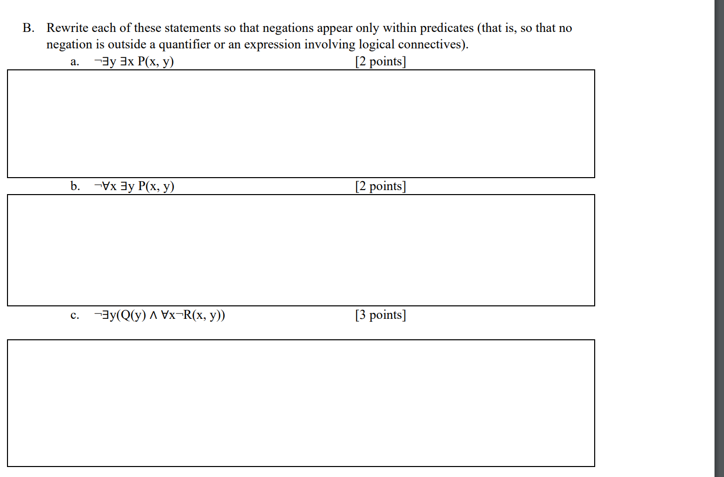 Solved B. Rewrite each of these statements so that negations | Chegg.com