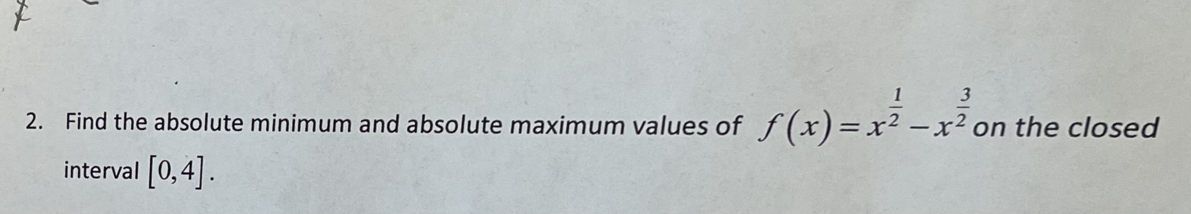 Solved Find the absolute minimum and absolute maximum values | Chegg.com