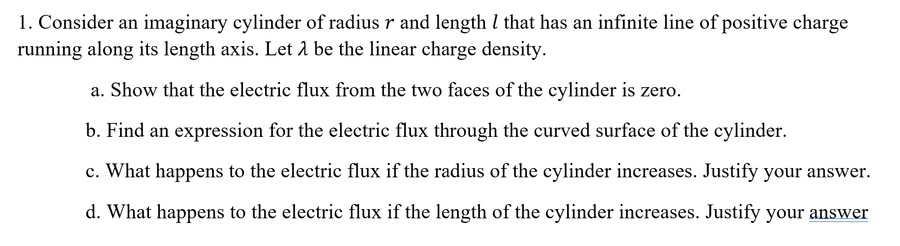 Solved 1. Consider an imaginary cylinder of radius r and | Chegg.com