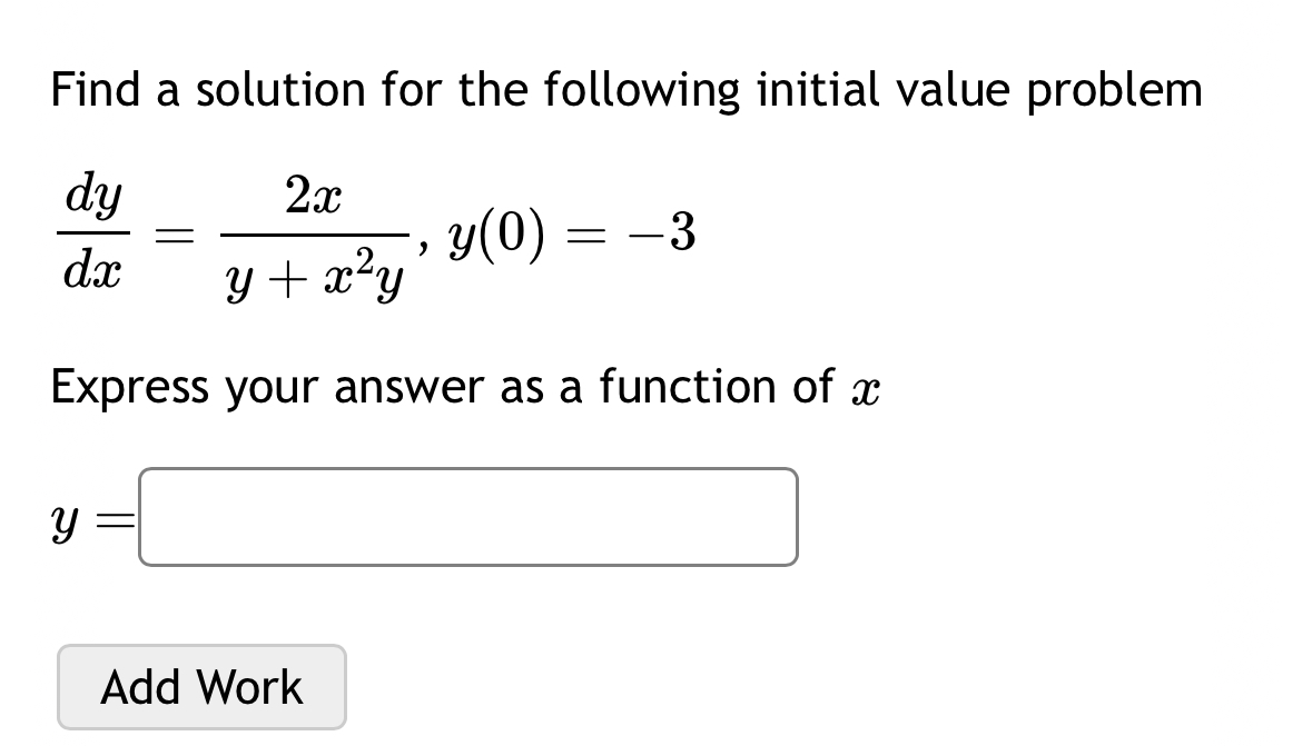 Find a solution for the following initial value | Chegg.com