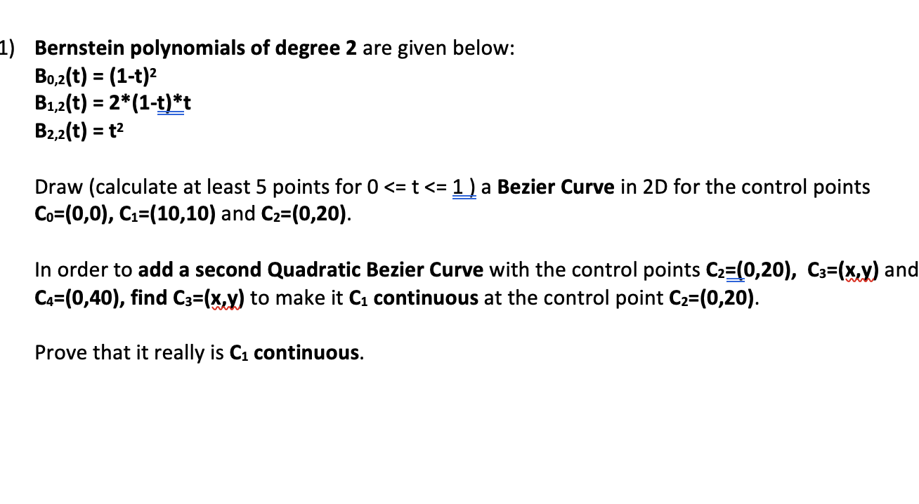 Solved B0,2(t)=(1−t)2B1,2(t)=2∗(1−t)∗tB2,2(t)=t2 Draw | Chegg.com