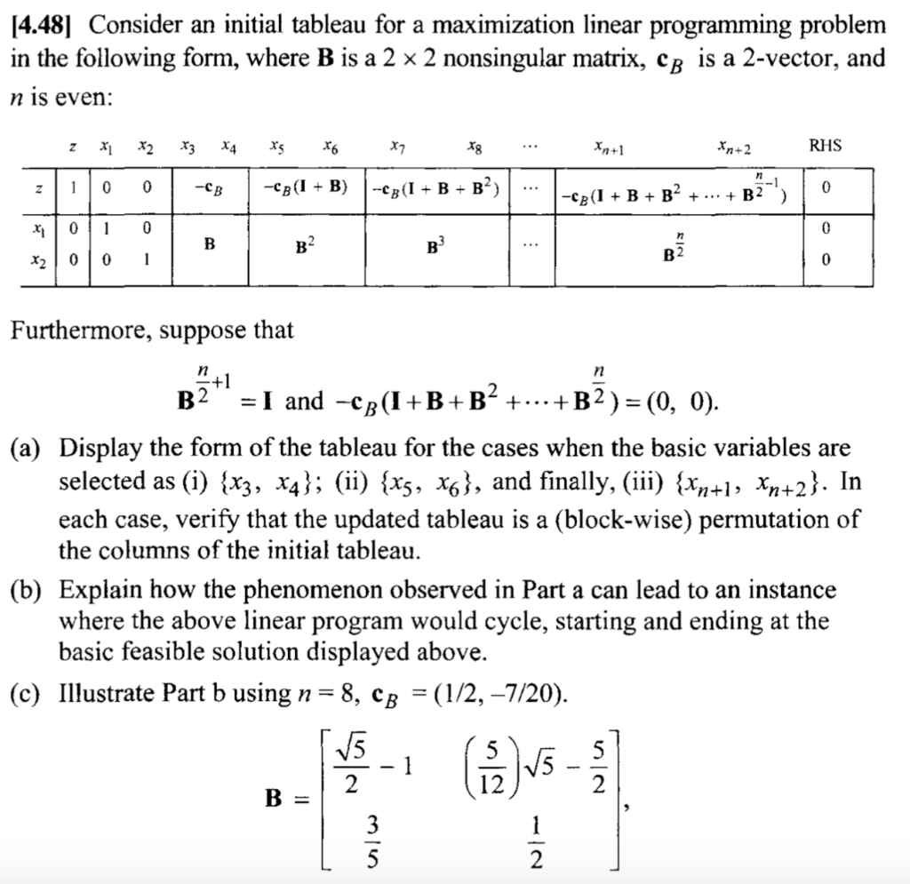 Solved [4.48] Consider an initial tableau for a maximization | Chegg.com