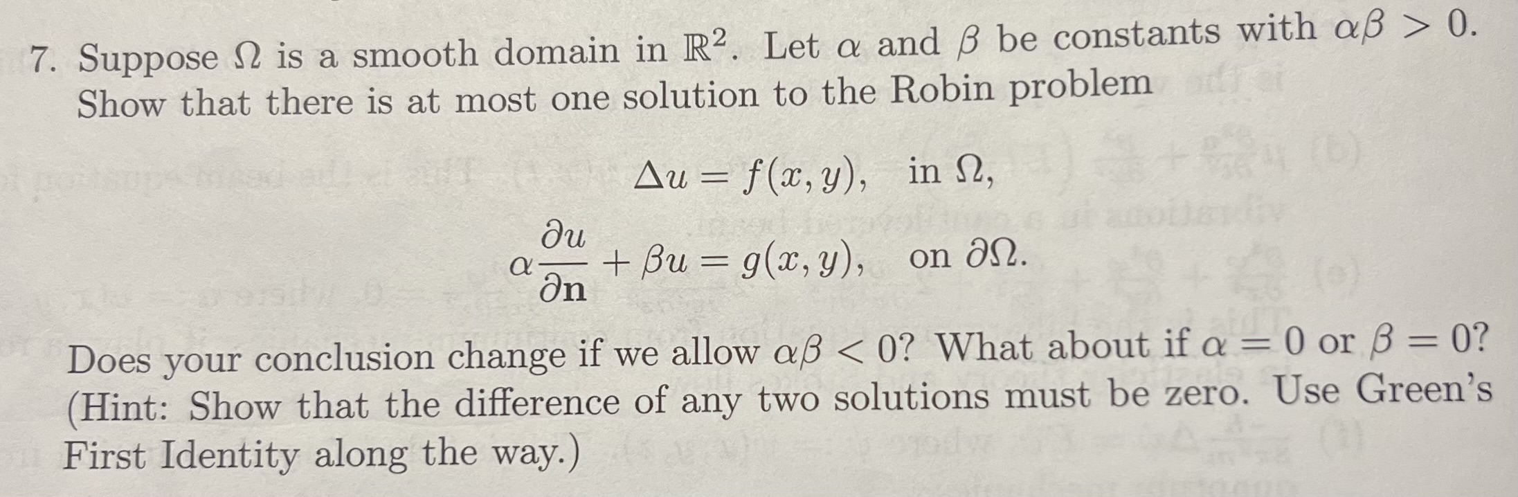 Solved 7. Suppose Ω is a smooth domain in R2. Let α and β be | Chegg.com