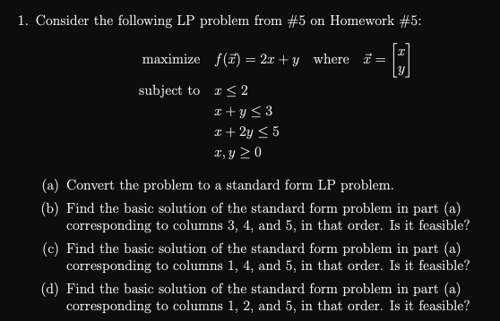 Solved 1. Consider the following LP problem from #5 on | Chegg.com