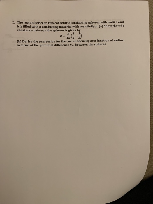 Solved 2. The region between two concentric conducting | Chegg.com