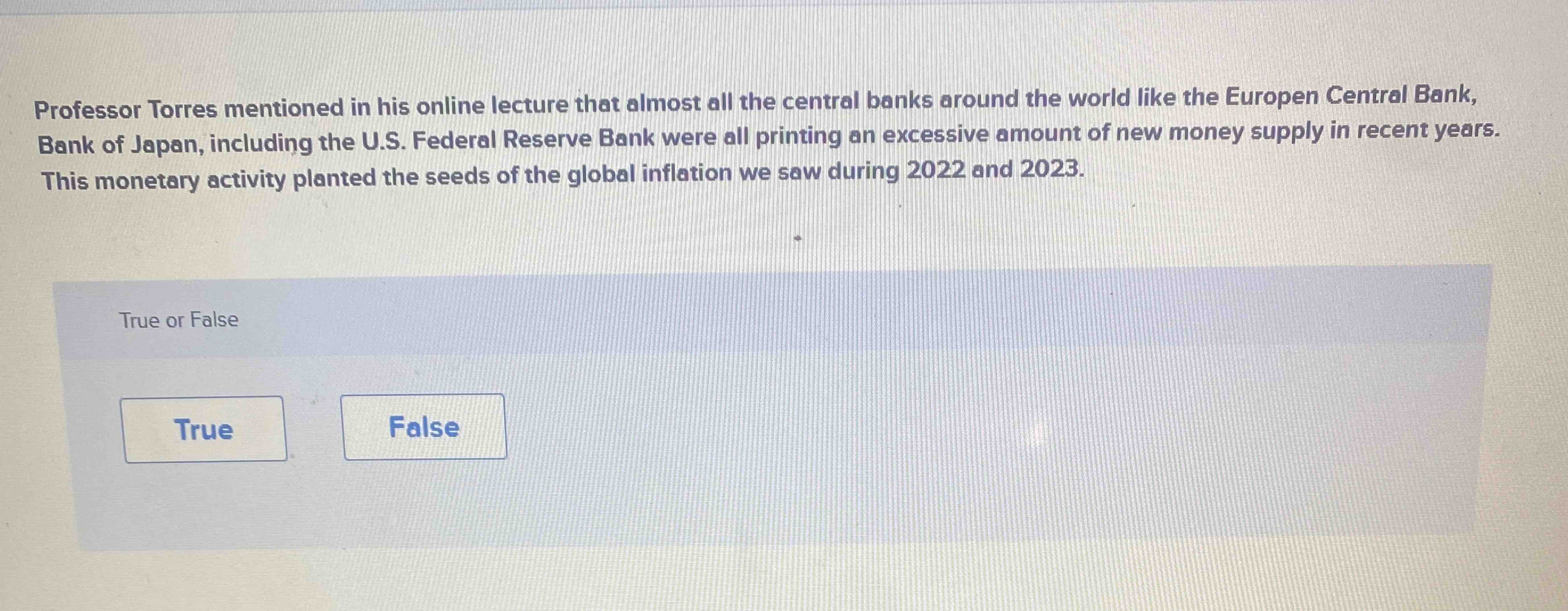 Solved Professor Torres mentioned in his online lecture that | Chegg.com