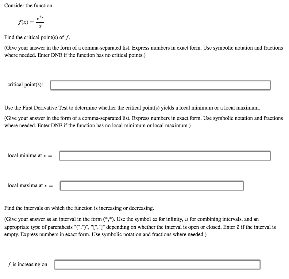 Solved Consider the function. e3x f(x) X Find the critical | Chegg.com