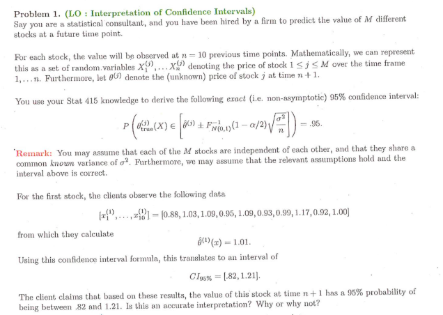 Solved Problem 1. (LO ﻿: Interpretation of ﻿Confidence | Chegg.com