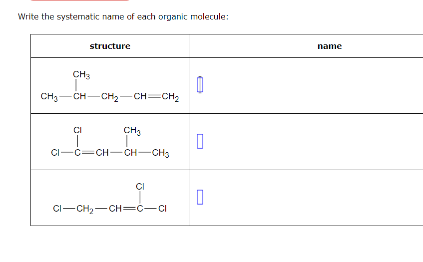Solved Write the systematic name of each organic | Chegg.com