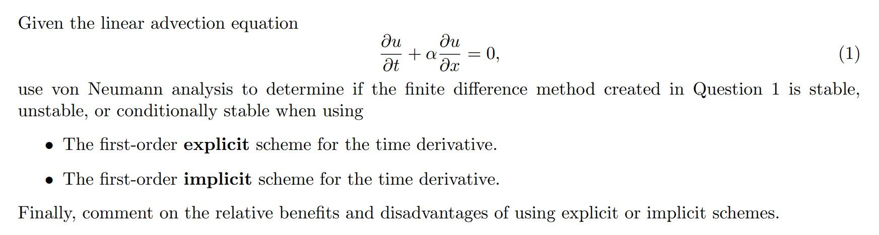 Solved ди Given the linear advection equation ди + a = 0, | Chegg.com