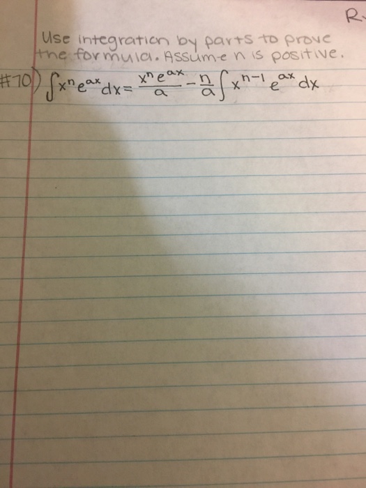 Solved use integration by parts to prove the formula. Assume | Chegg.com